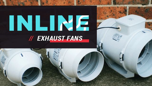 Inline Exhaust Fans - Appliances For Life