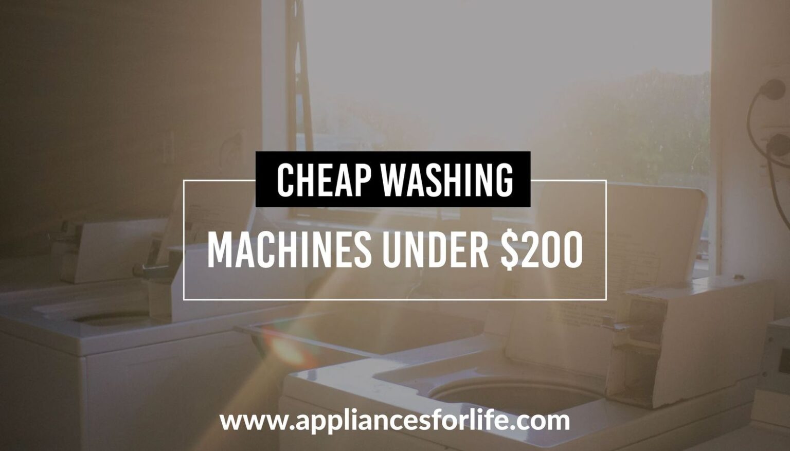 Top 3 Best 26-inch Wide Washing Machines - Appliances For Life