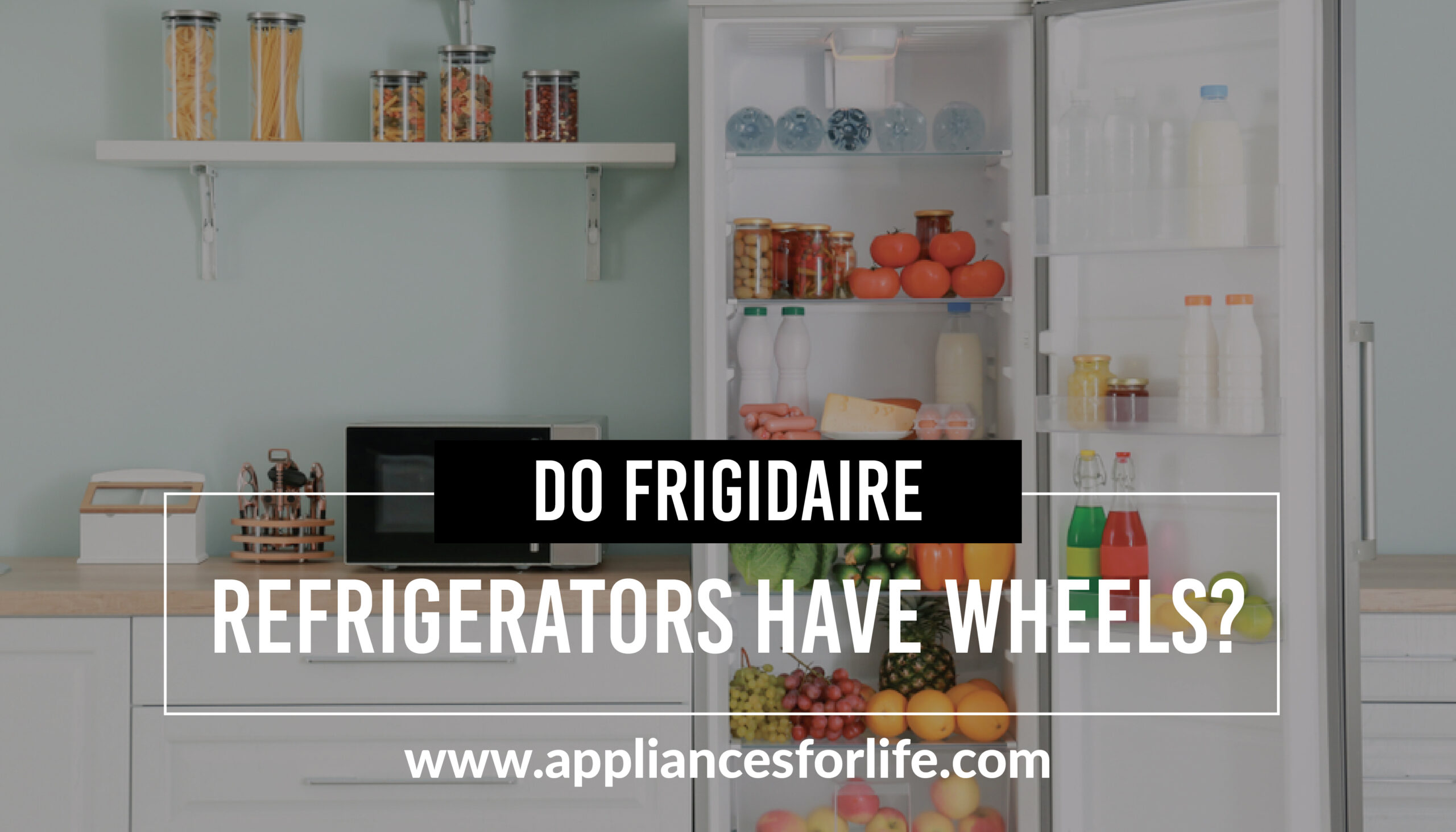 How Refrigerator Wheels Guarantee Mobility and Balance for Frigidaire ...