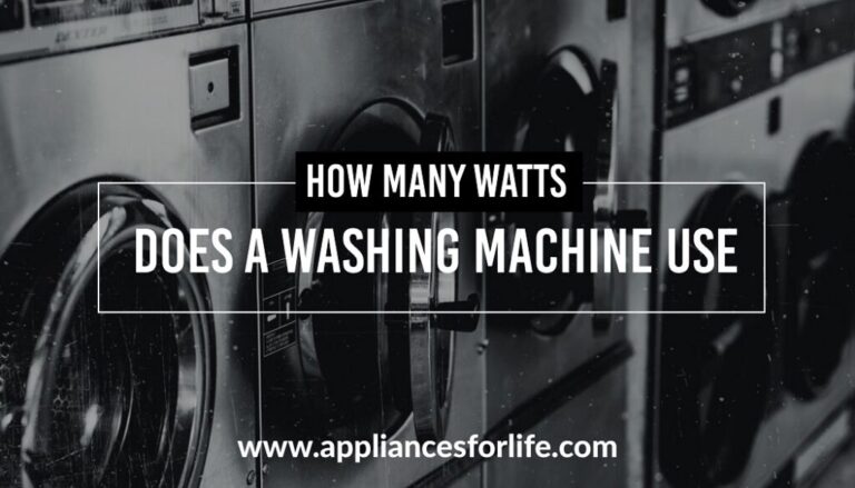 How many watts does a washing machine use? – Appliances For Life